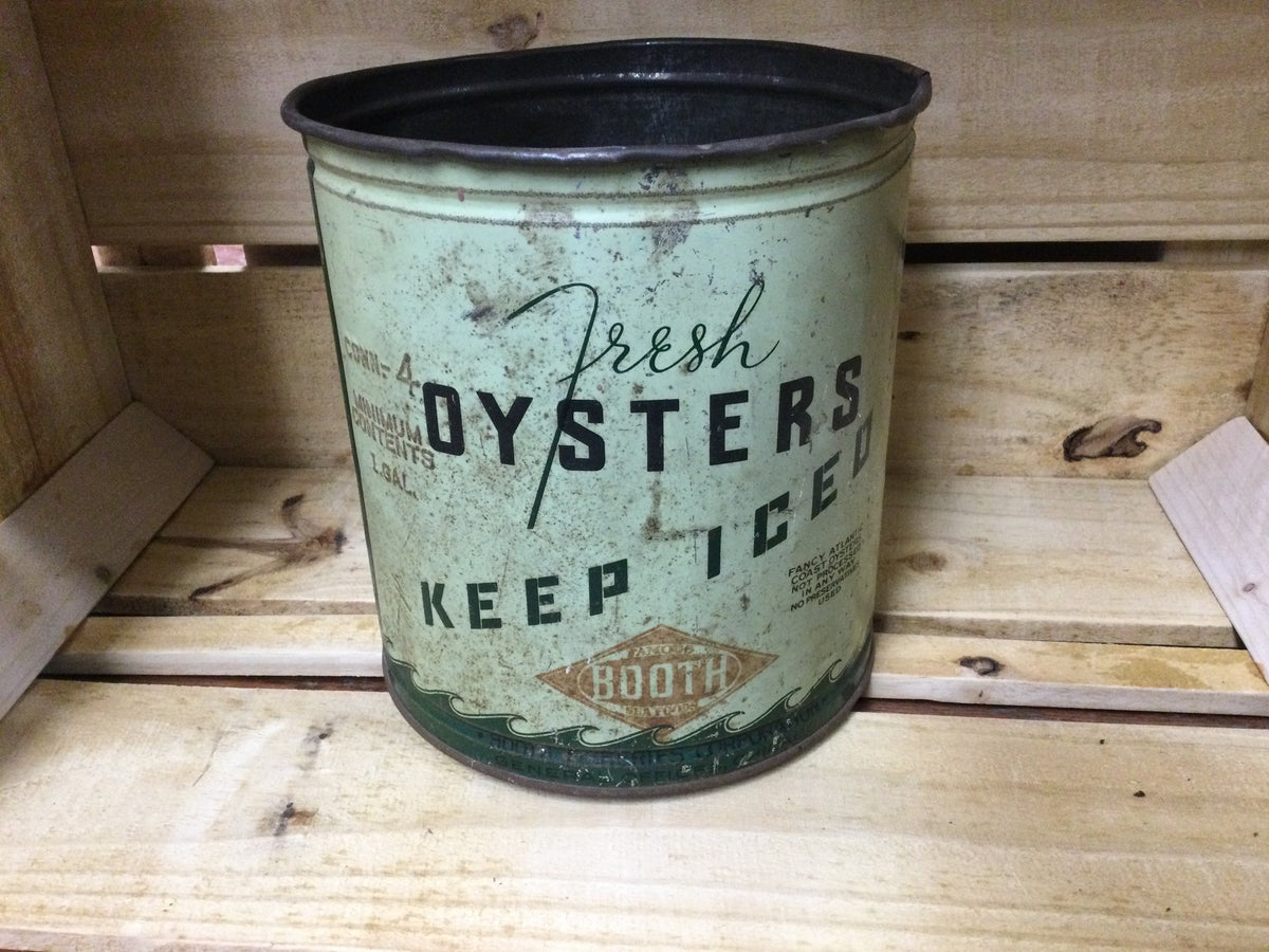 Vintage Oyster Can - no Lid (single one gallon can) Booth Seafood - Fi ...
