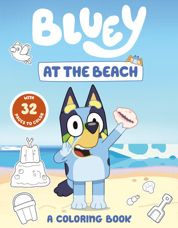 Bluey: At the Beach: A Coloring Book – Fenwick Float-ors